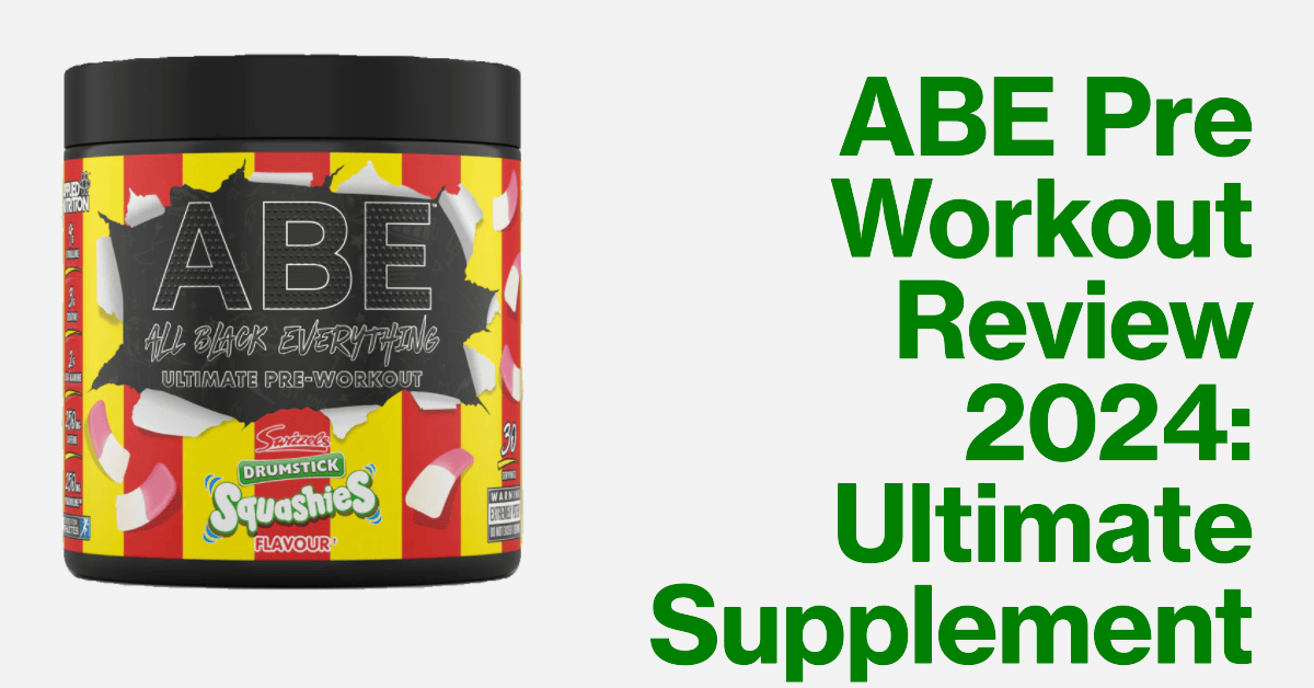 ABE Pre Workout Review: Elevate Your Fitness Journey
